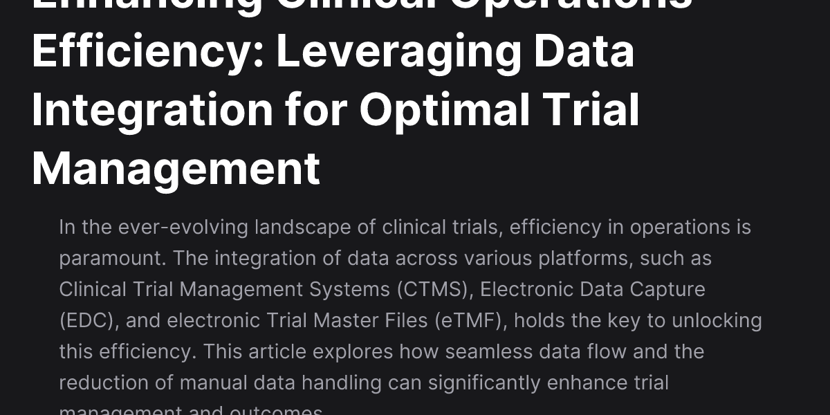 Enhancing Clinical Operations Efficiency Leveraging Data Integration