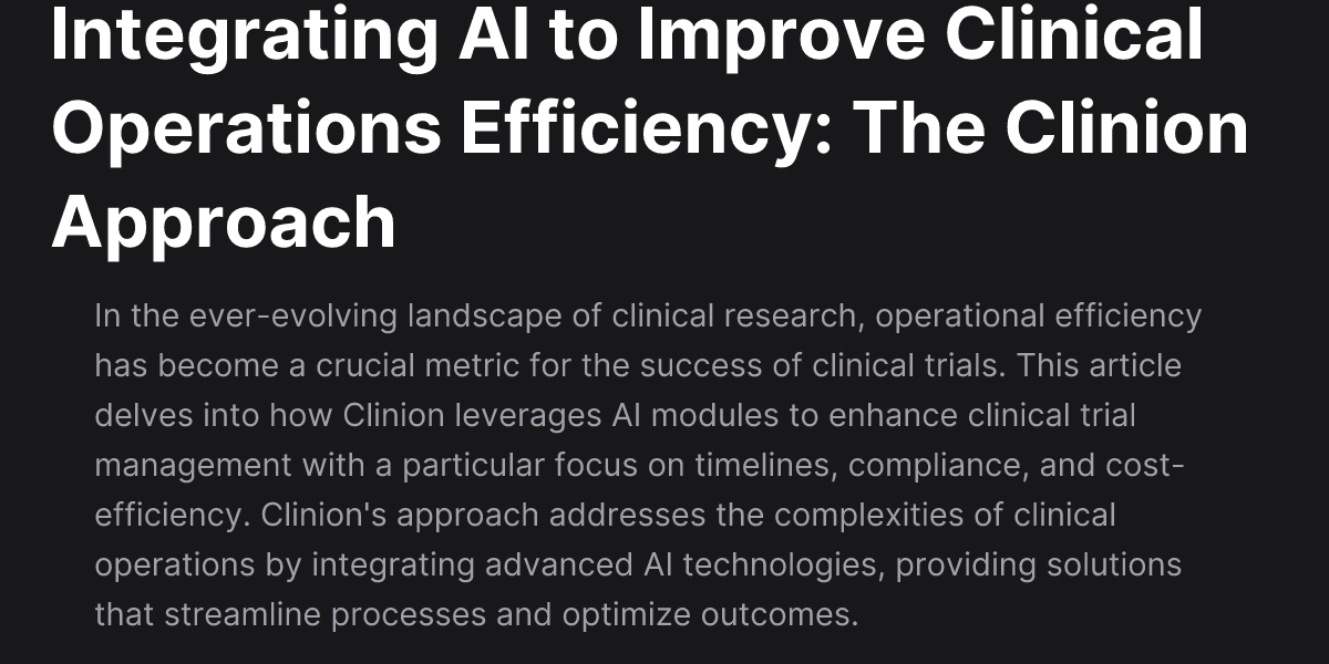 Integrating AI to Improve Clinical Operations Efficiency: The Clinion ...