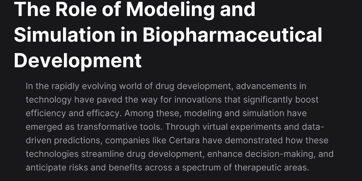 The Role of Modeling and Simulation in Biopharmaceutical Development | Clinical Trial Management ...