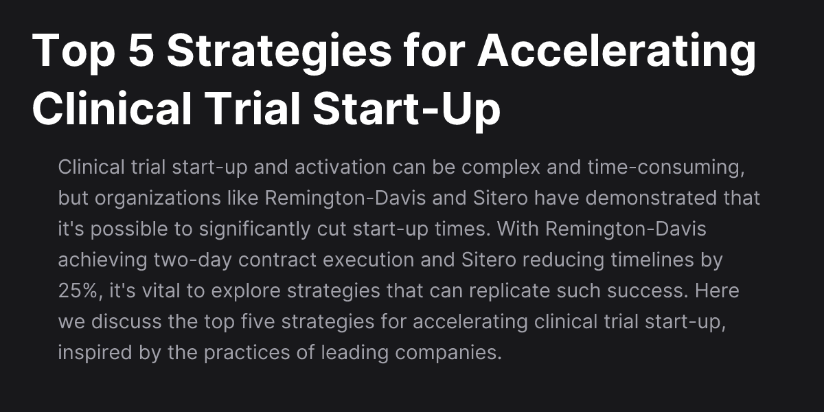 Top 5 Strategies for Accelerating Clinical Trial Start-Up | Clinical ...